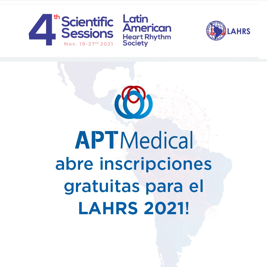 APT MEDICAL abre inscripciones gratuitas para el LAHRS 2021 - Sociedad ...